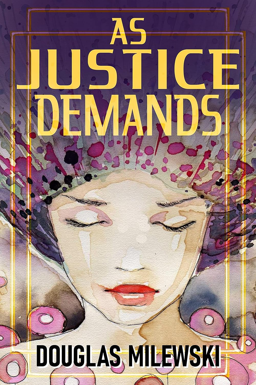 Amazon.com: As Justice Demands (The Digger Book 3) eBook : Milewski ...
