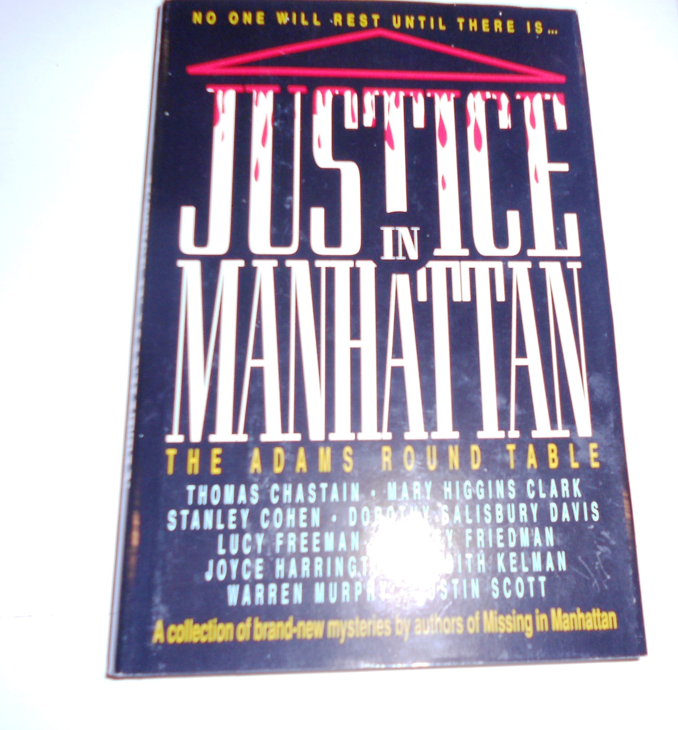 Justice in Manhattan: The Adams Round Table: Clark, Mary Higgins ...