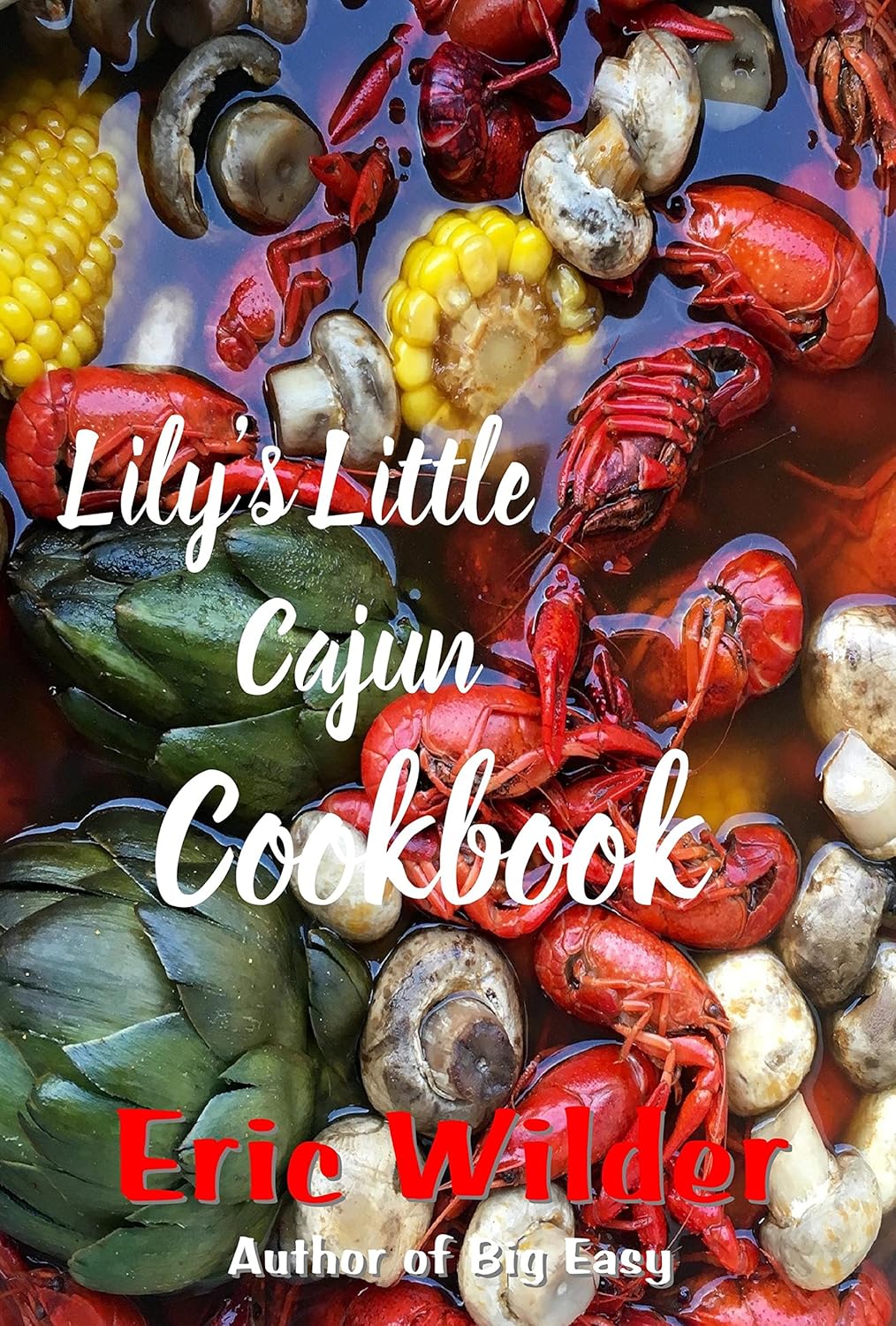 Amazon.com: Lily's Little Cajun Cookbook (Cajun and Creole Recipes ...