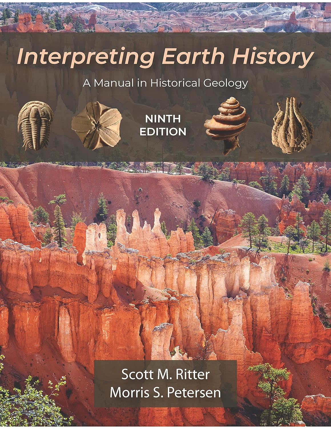 Interpreting Earth History: A Manual in Historical Geology, Ninth ...