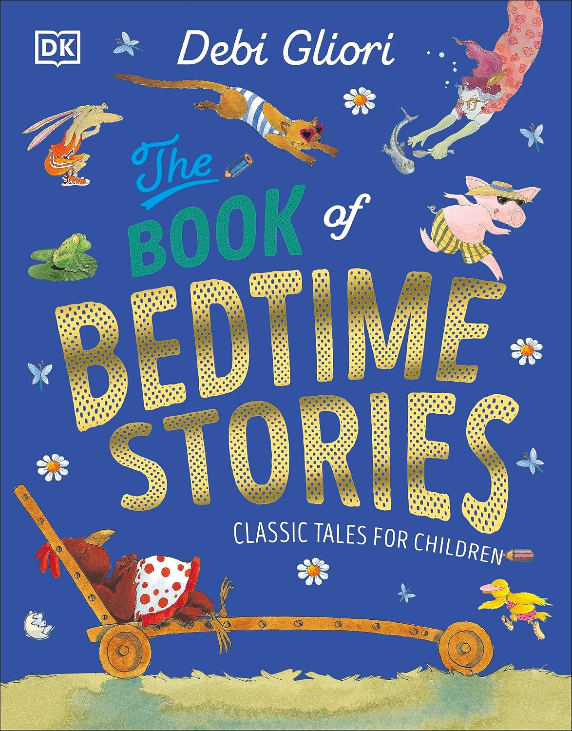 DK Publishing (Dorling Kindersley) The Book of Bedtime Stories Classic ...