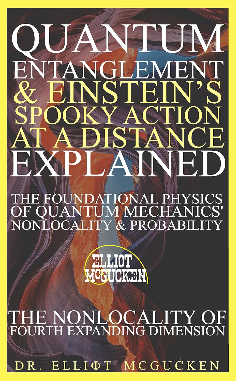 Quantum Entanglement & Einstein's Spooky Action at a Distance Explained: The Foundational ...