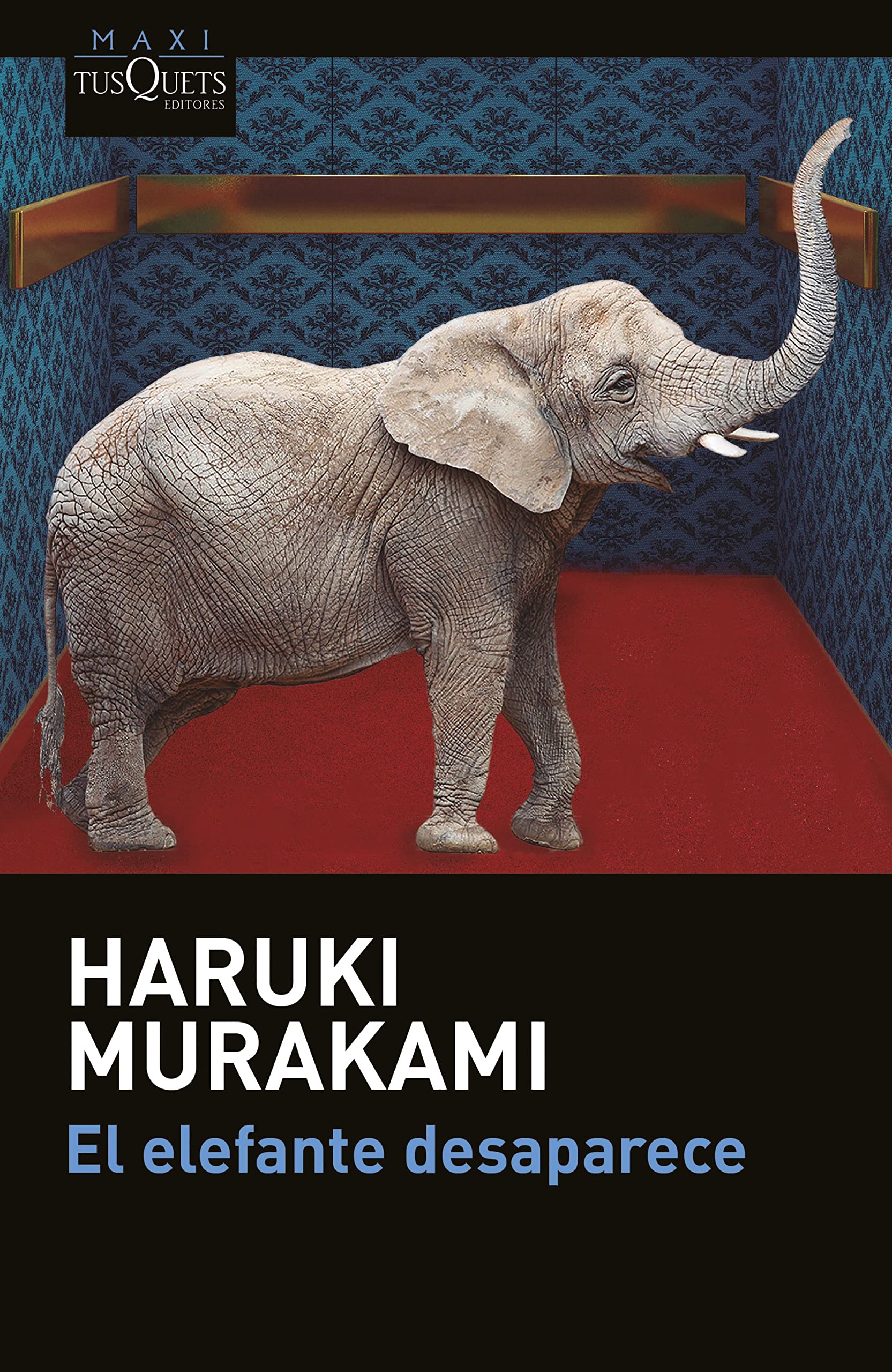 El elefante desaparece: Murakami, Haruki, Cordobés, Fernando, Ogihara, Yoko: 9788411071147 ...