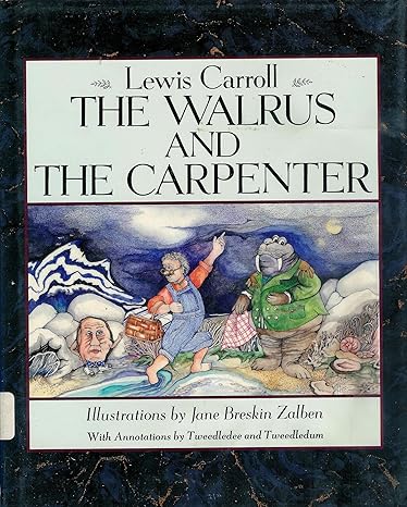 The Walrus and the Carpenter: Carroll, Lewis: 9780805000719: Amazon.com ...