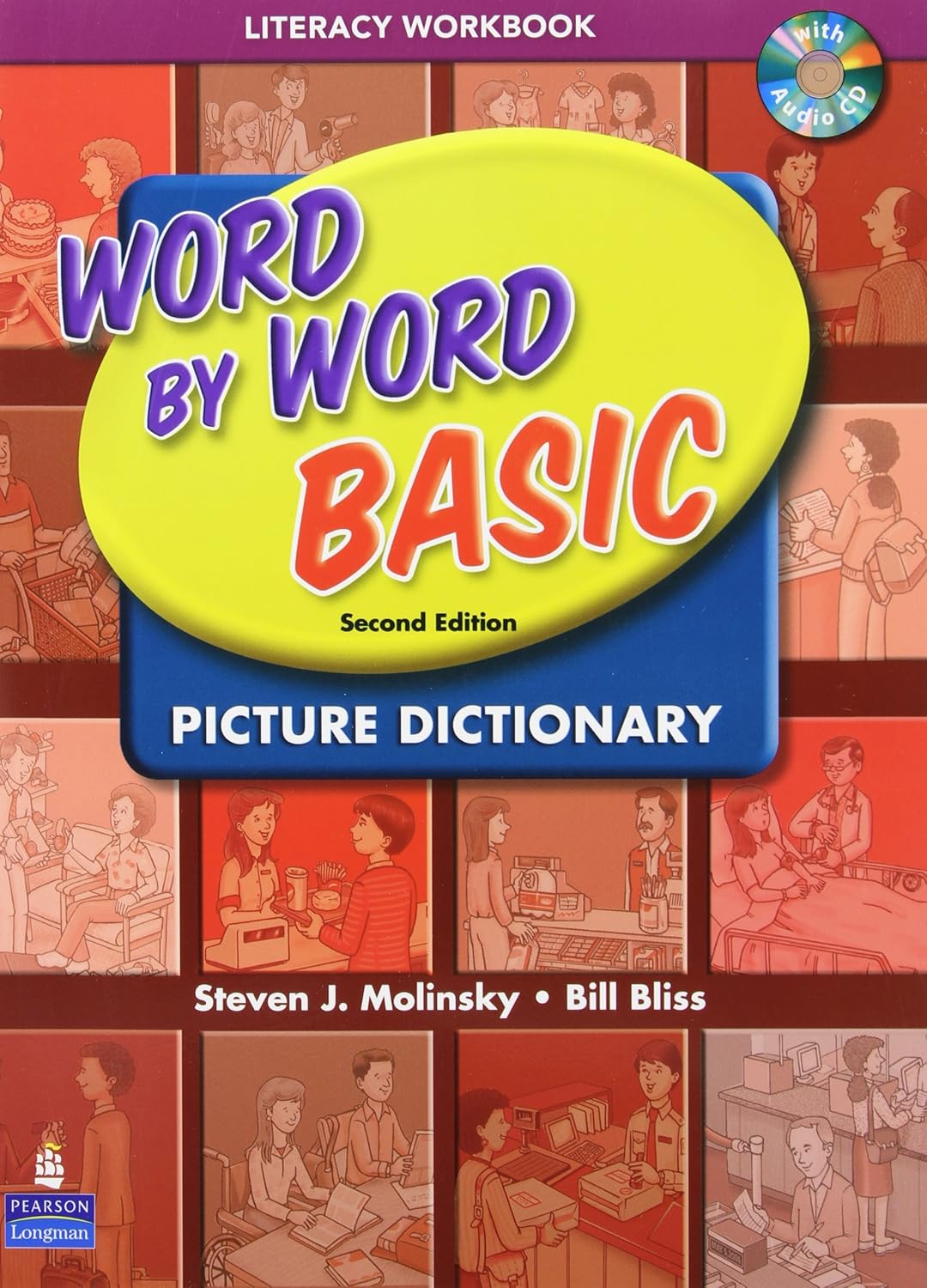 Word By Word Basic Picture Dictionary: Literacy Vocabulary Workbook (Book & CD: Molinsky, Steven ...