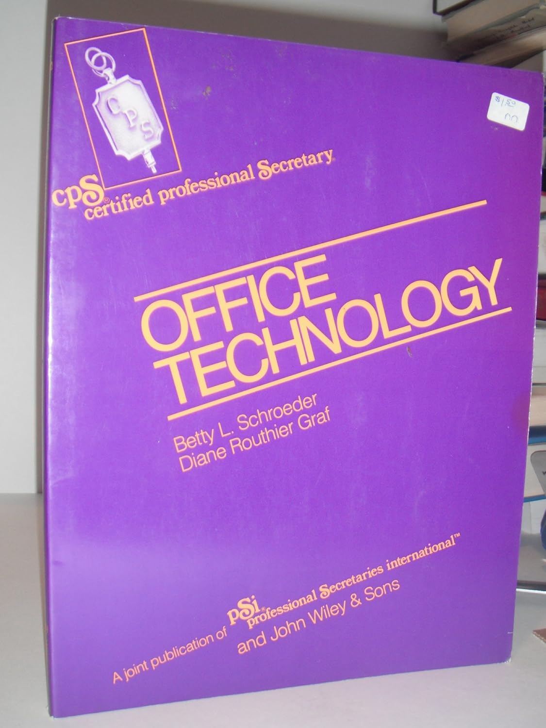 Module VI: Office Technology (Certified Professional Secretary ...