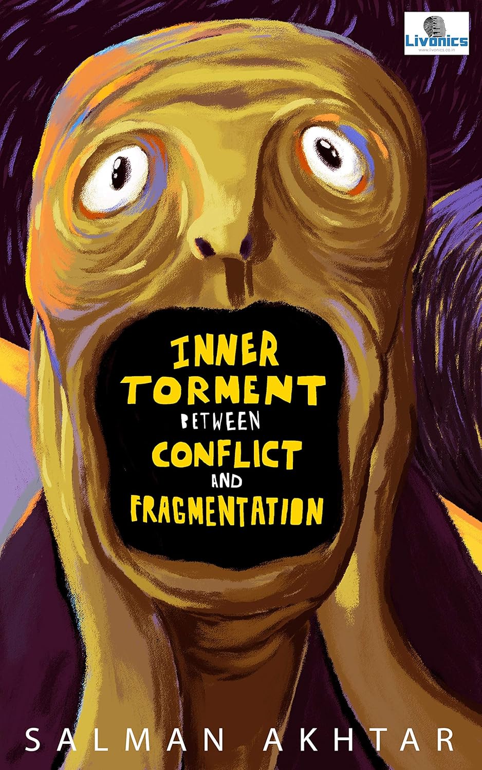 Inner Torment: Living Between Conflict and Fragmentation - Kindle ...