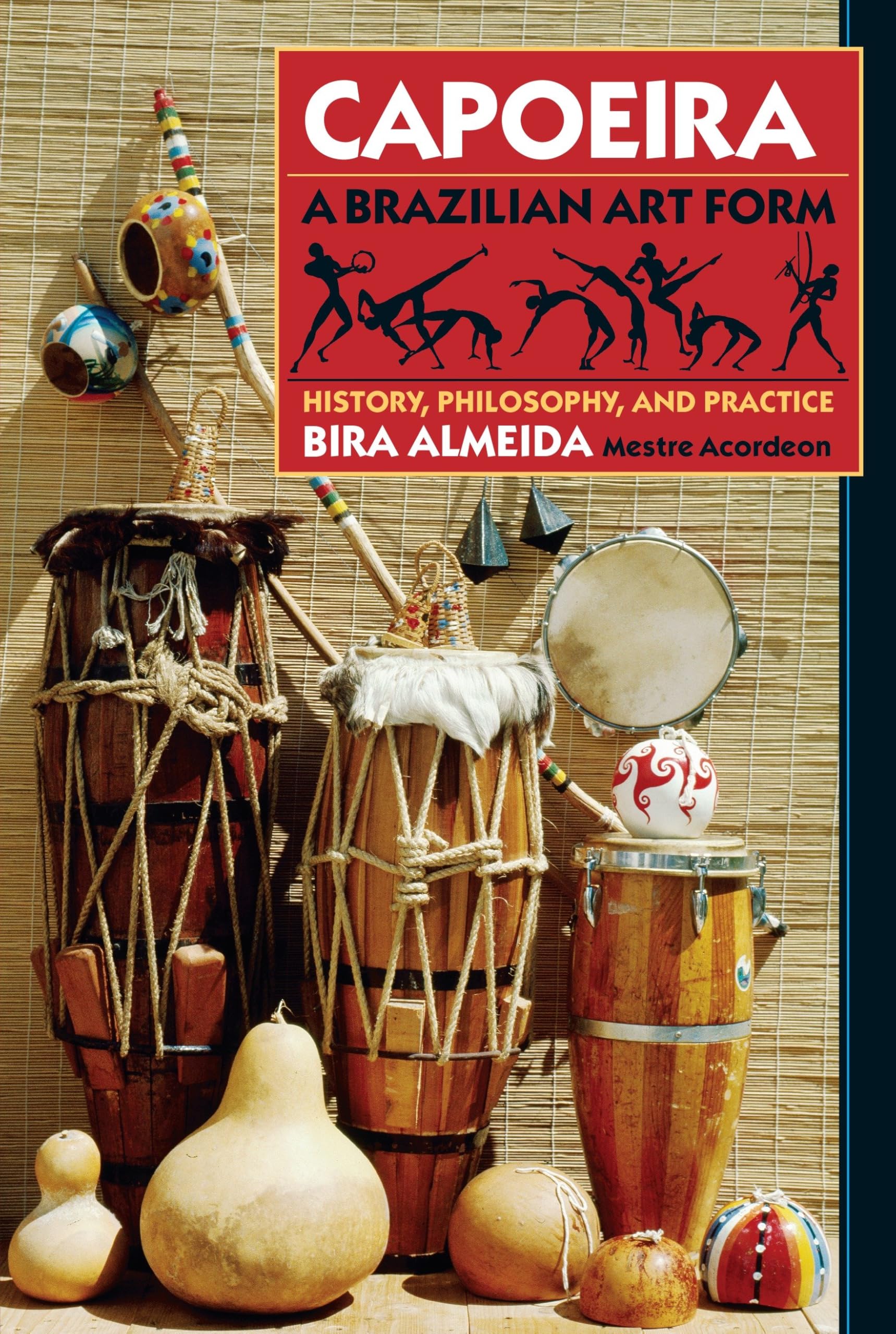 Amazon.com: Capoeira: A Brazilian Art Form: History, Philosophy, and ...