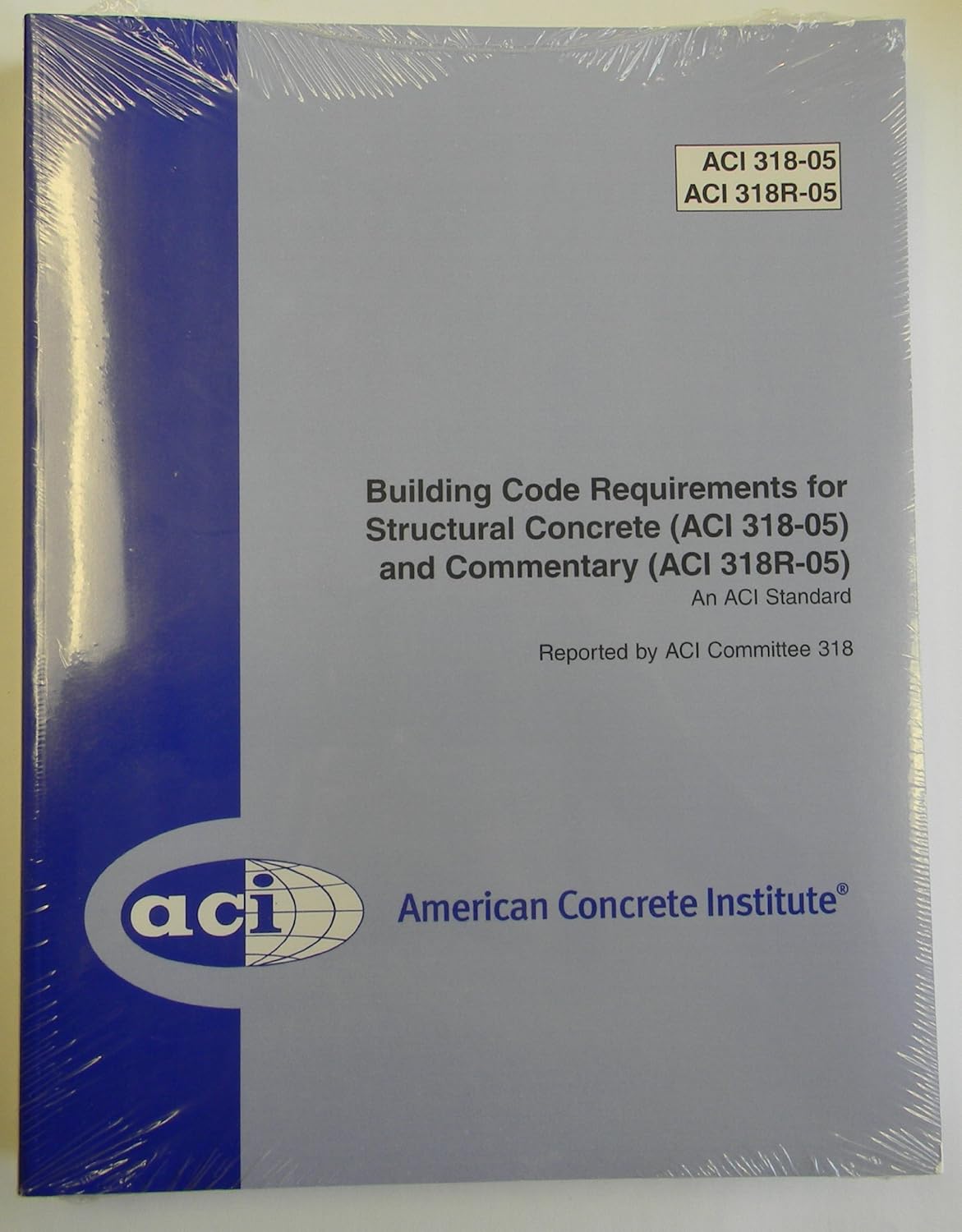 Building Code Requirements for Structural Concrete and Commentary (ACI ...
