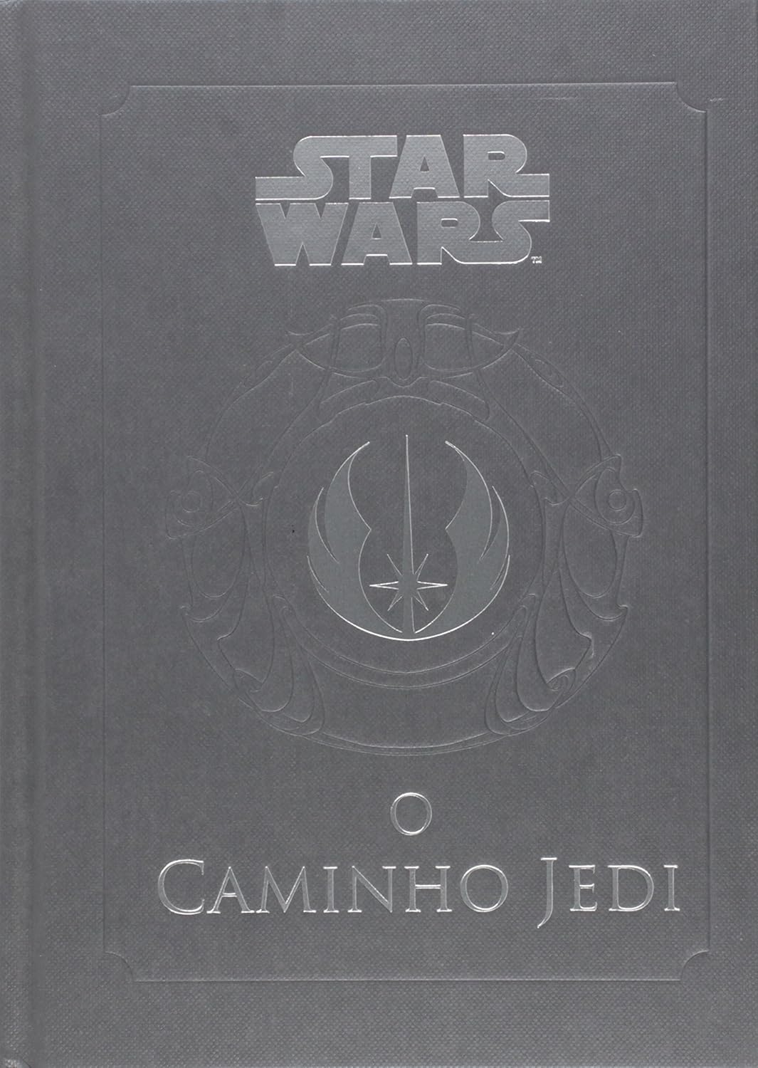 Star Wars: O Caminho Jedi : Wallace, Daniel, Novaes, Raquel: Amazon.com ...