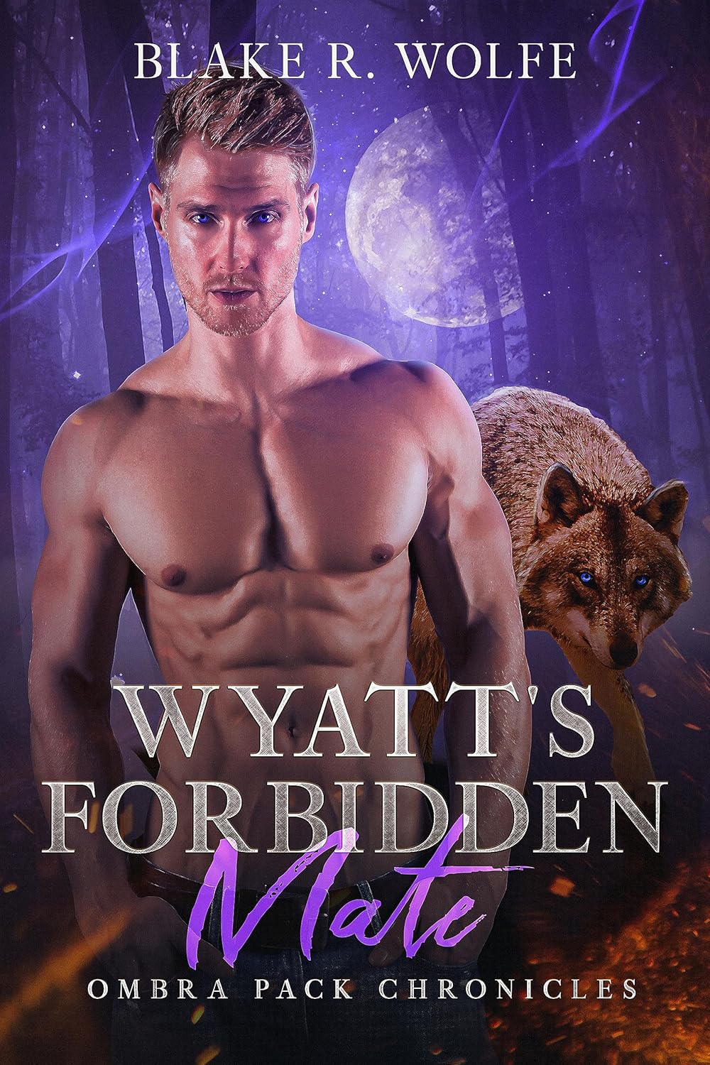 Wyatt's Forbidden Mate: MM Wolf Shifter Romance (Ombra Pack Chronicles ...