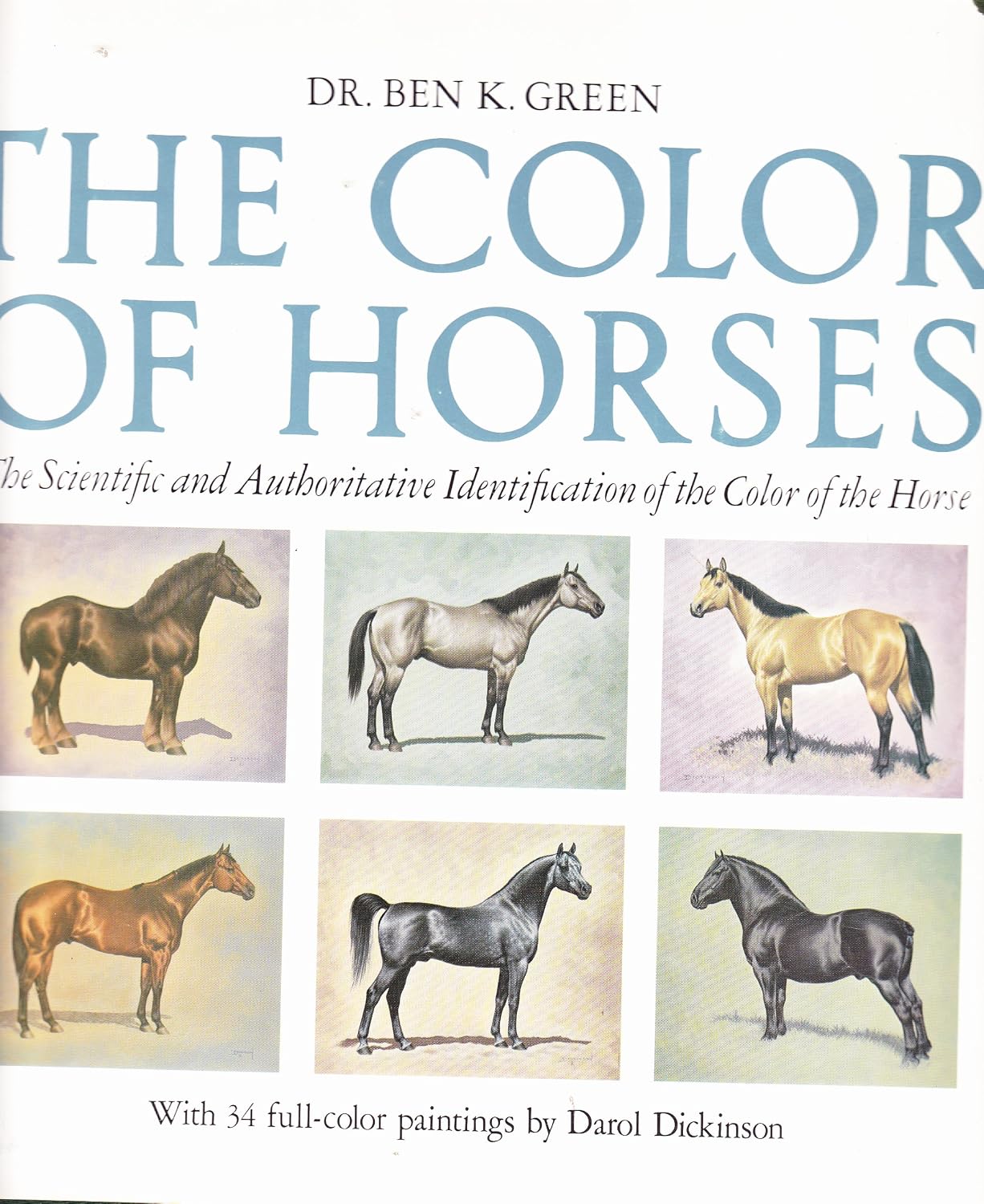 The color of horses: The scientific and authoritative identification of ...
