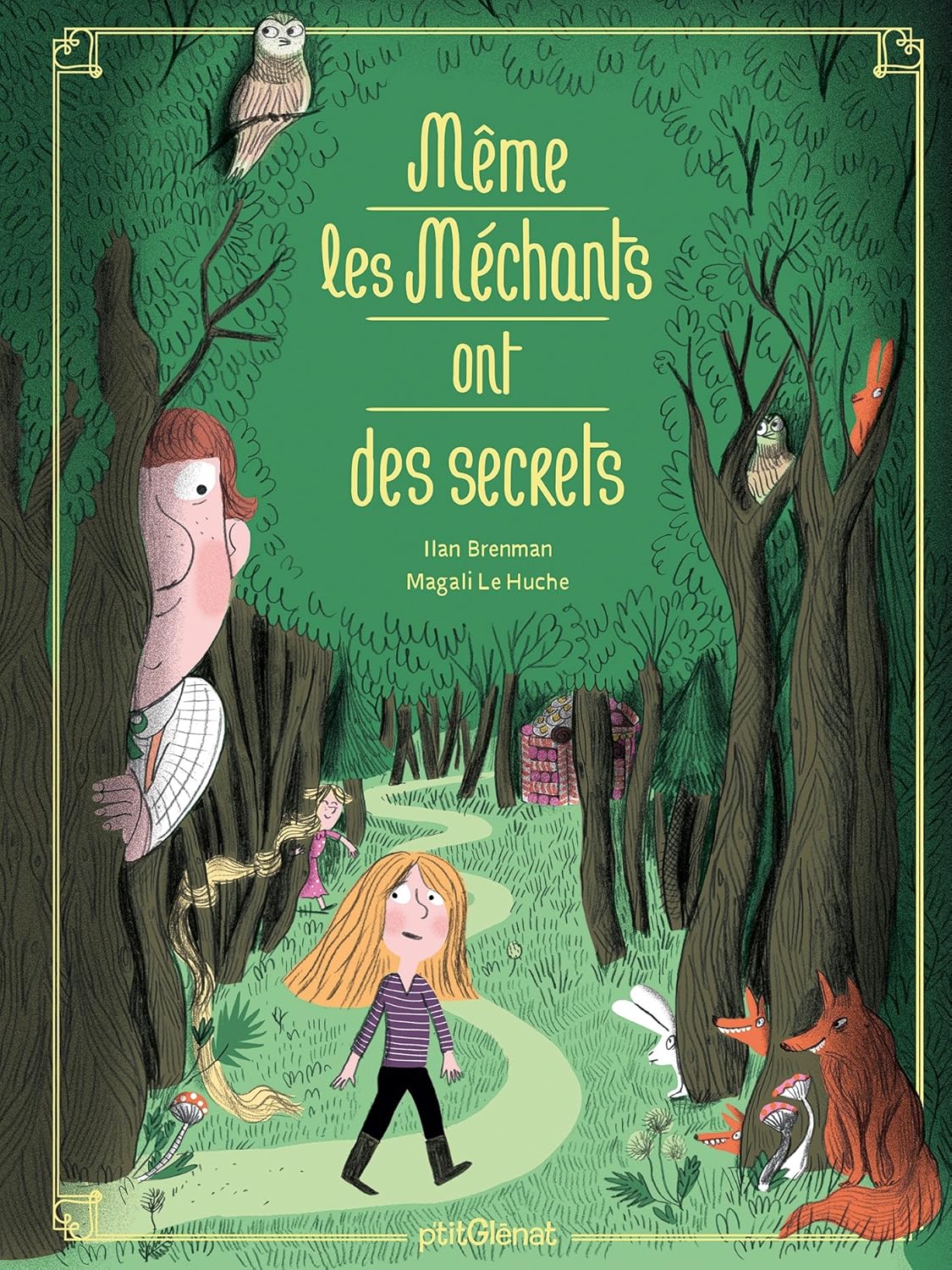 MEME LES MECHANTS ONT : Brenman, Ilan, Le Huche, Magali: Amazon.ca: Books