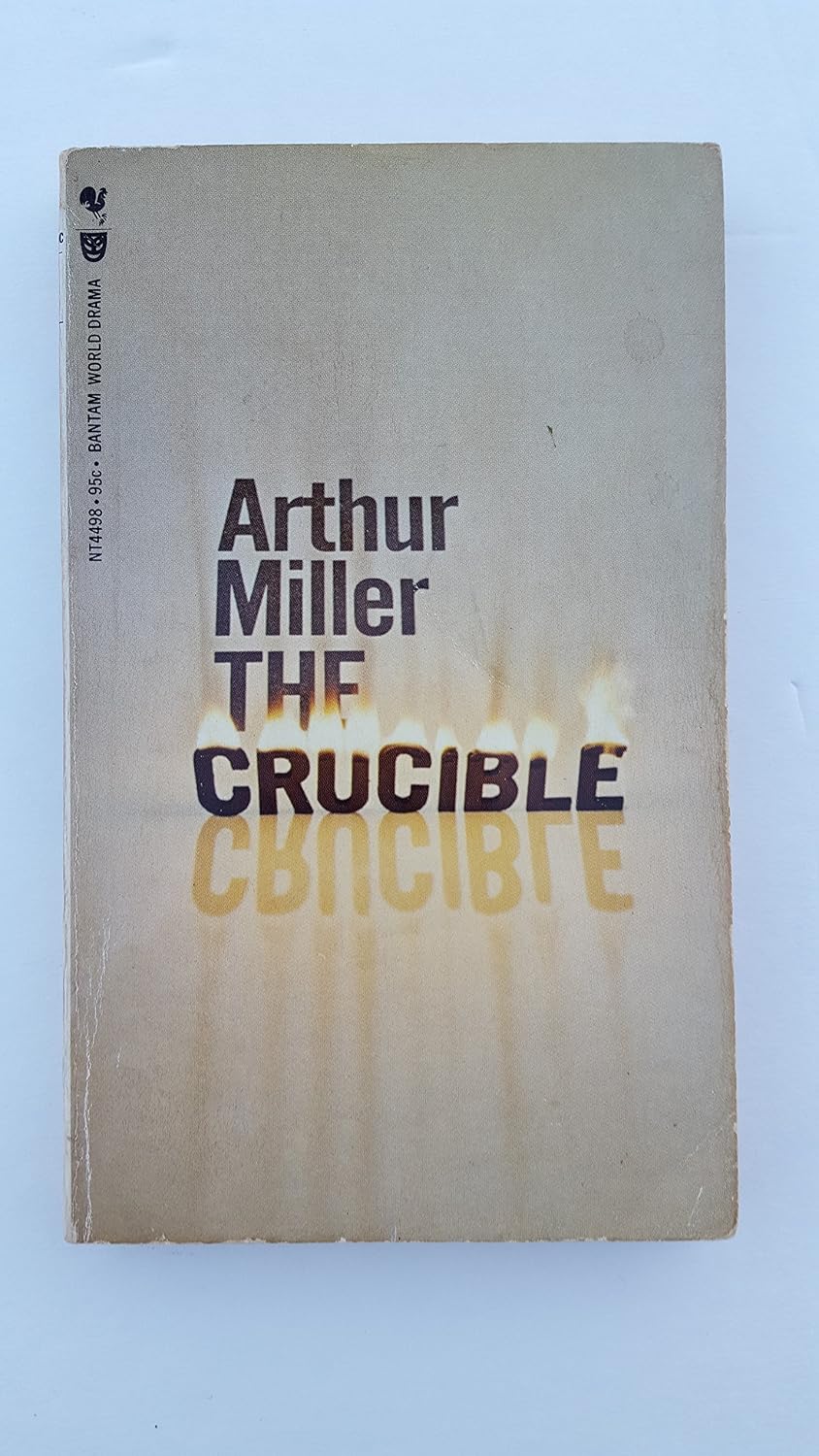 The Crucible: Miller, Arthur: Amazon.com: Books