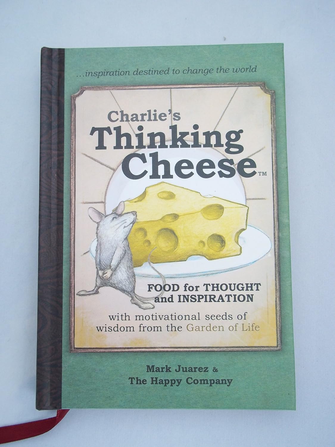 Charlie's Thinking Cheese: Food for Thought and Inspiration With ...