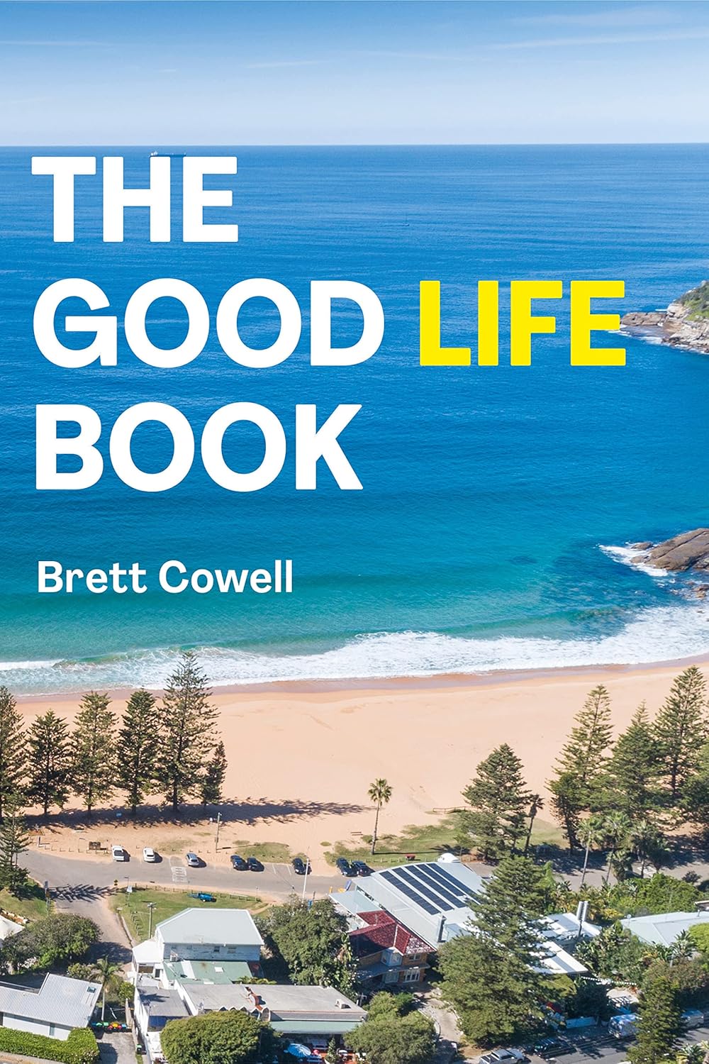 Amazon.com: The Good Life Book: A Professional’s Guide to Happiness ...