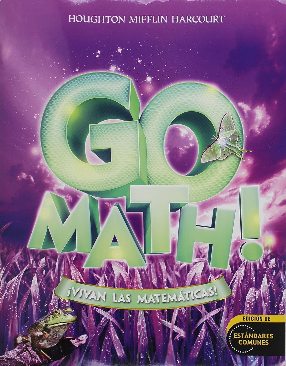 Go Math!: !Vivan Las Matematicas! (Houghton Mifflin Harcourt Go Math ...