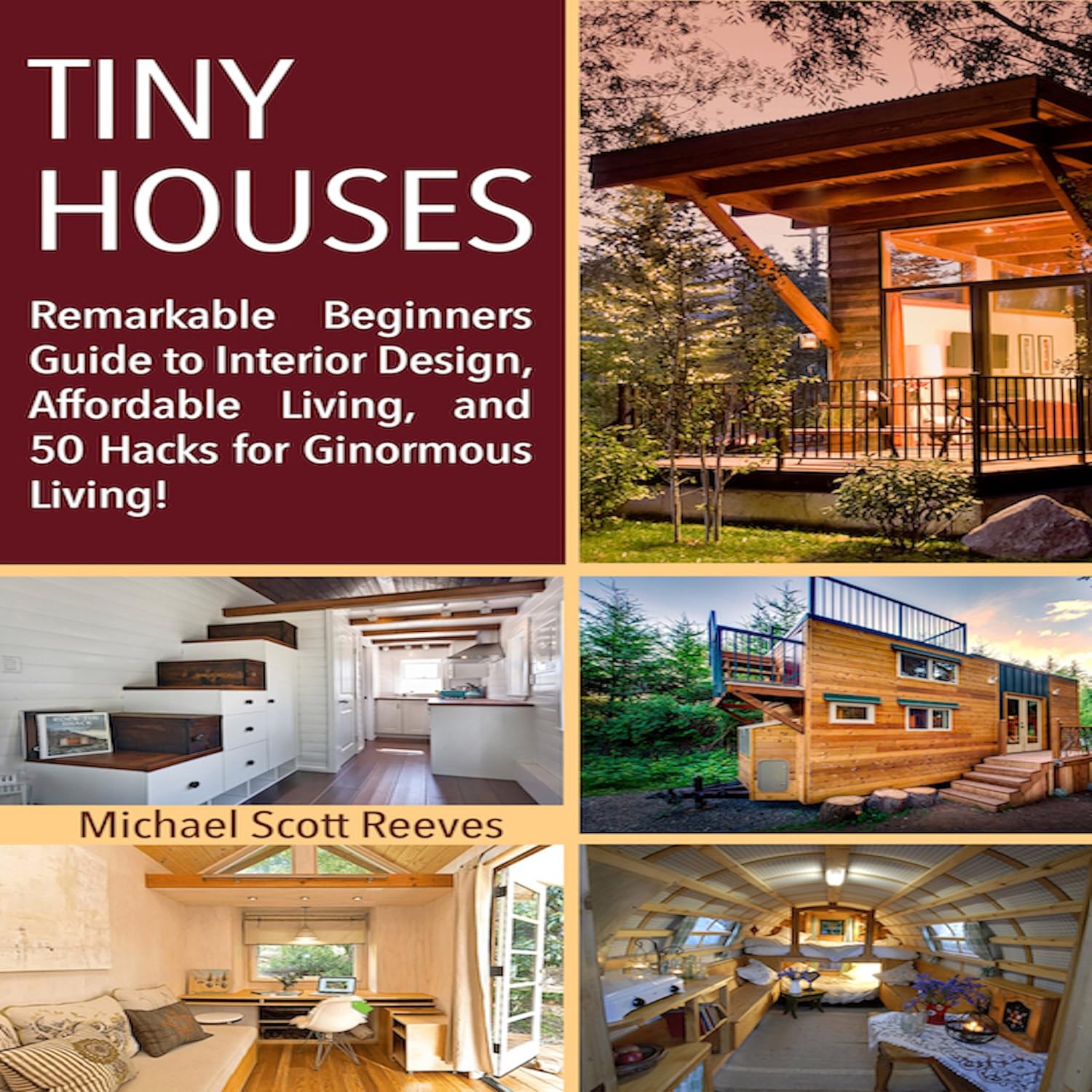 Amazon.com: Tiny House: Remarkable Beginners Guide to Interior Design ...