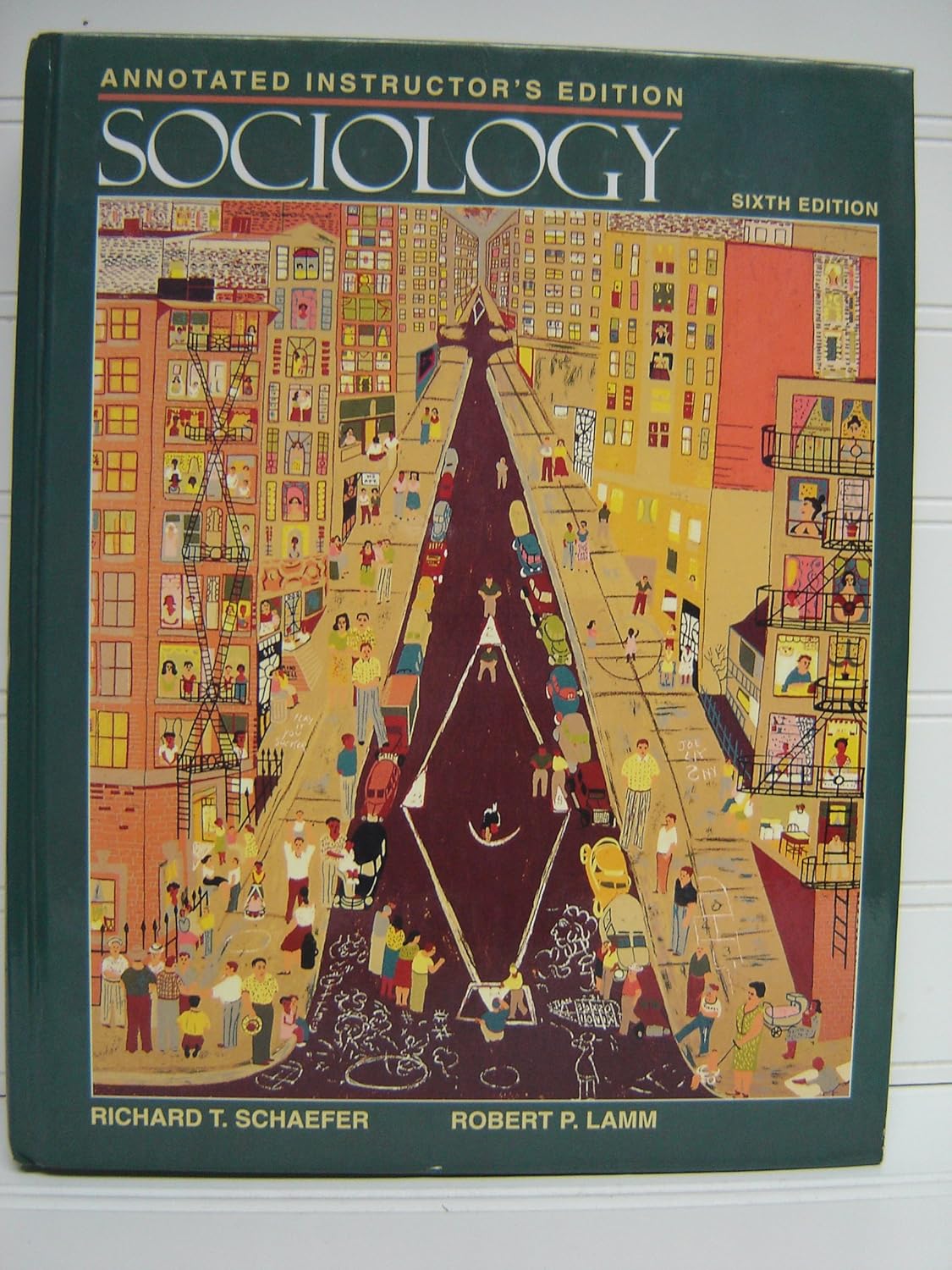 Annotated Instructor's Edition: Sociology: Instructor's Manual Edition ...