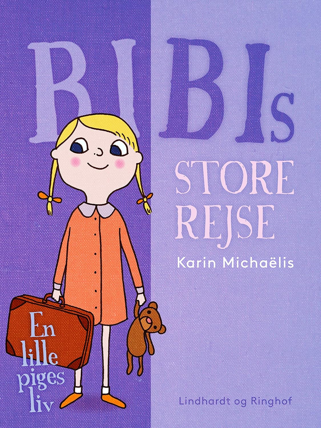 Bibis store rejse. En lille piges liv (Ungpigeromanerne om Bibi kom i ...