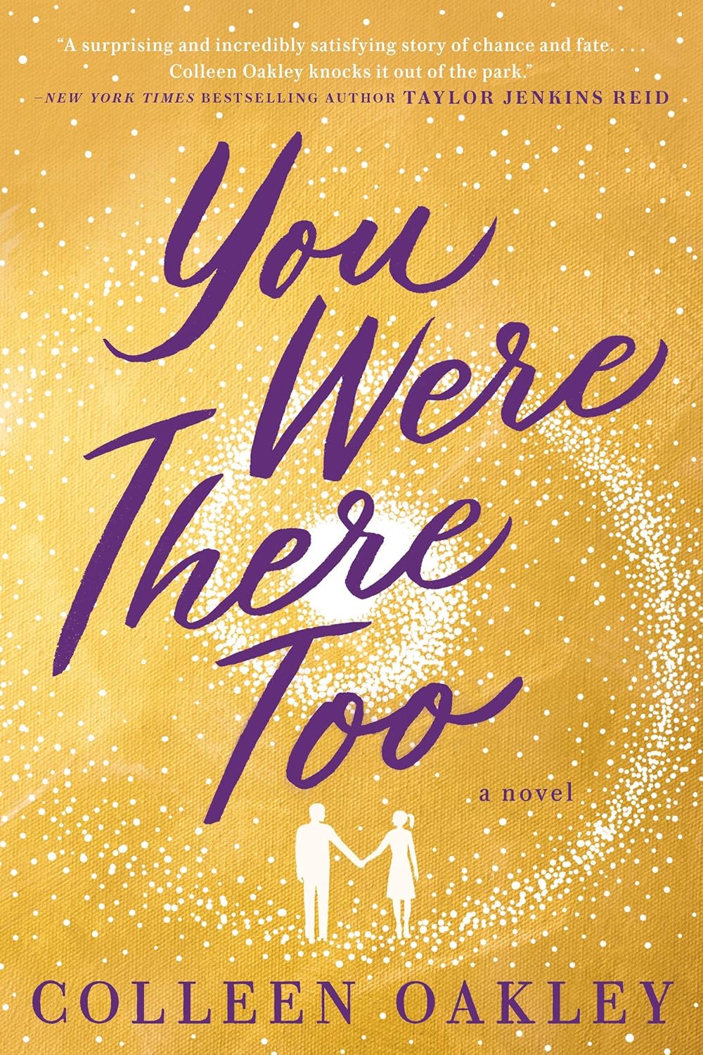 You Were There Too: Oakley, Colleen: 9781984806468: Amazon.com: Books