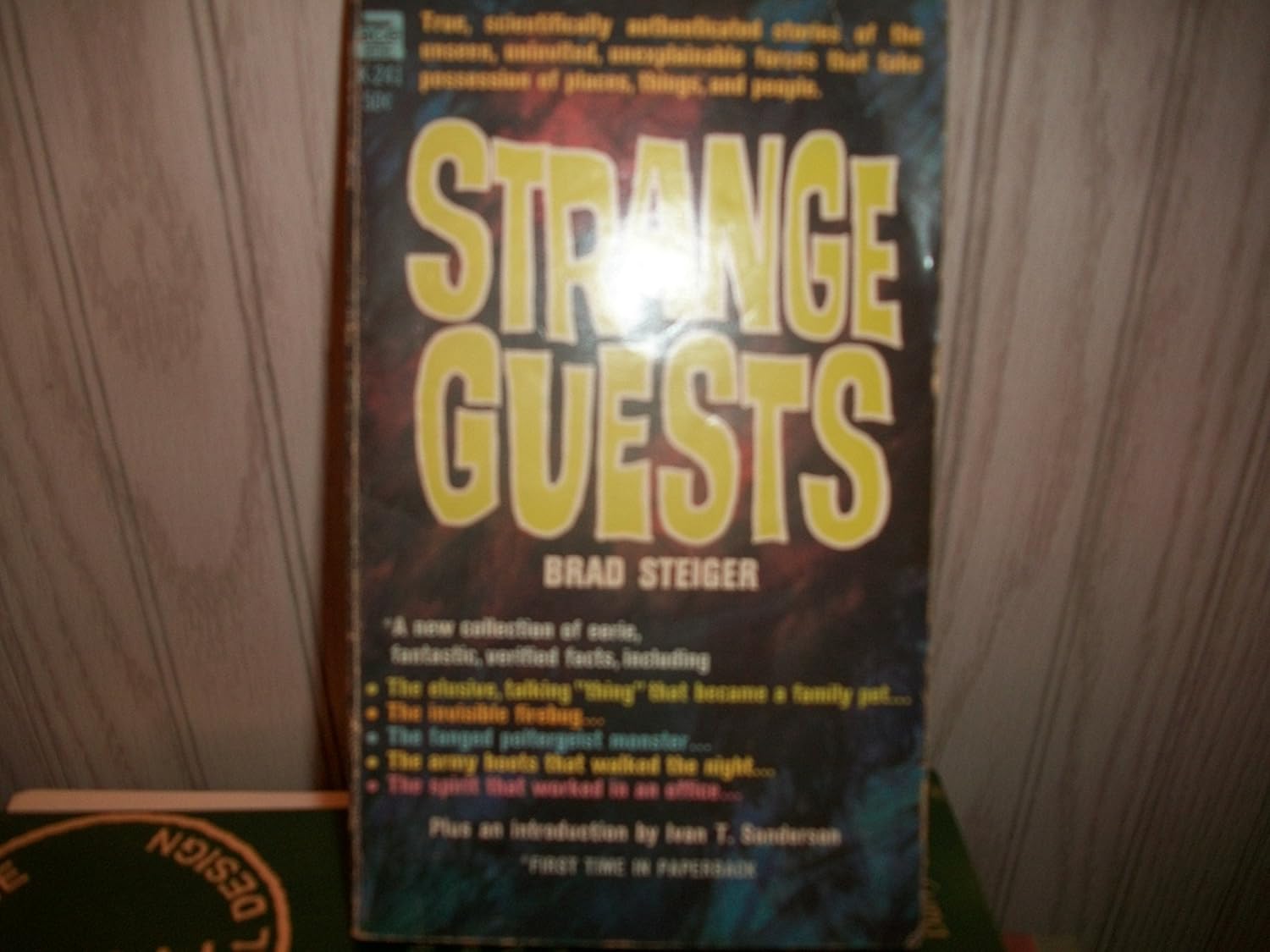 Strange Guests: Steiger, Brad ; Sanderson, Ivan T. (Introduction ...