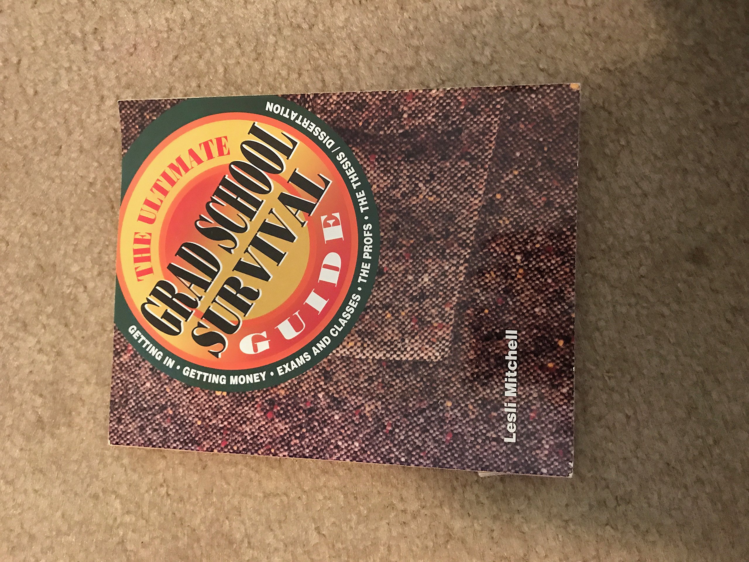 Amazon.com: Peterson's the Ultimate Grad School Survival Guide: Getting ...