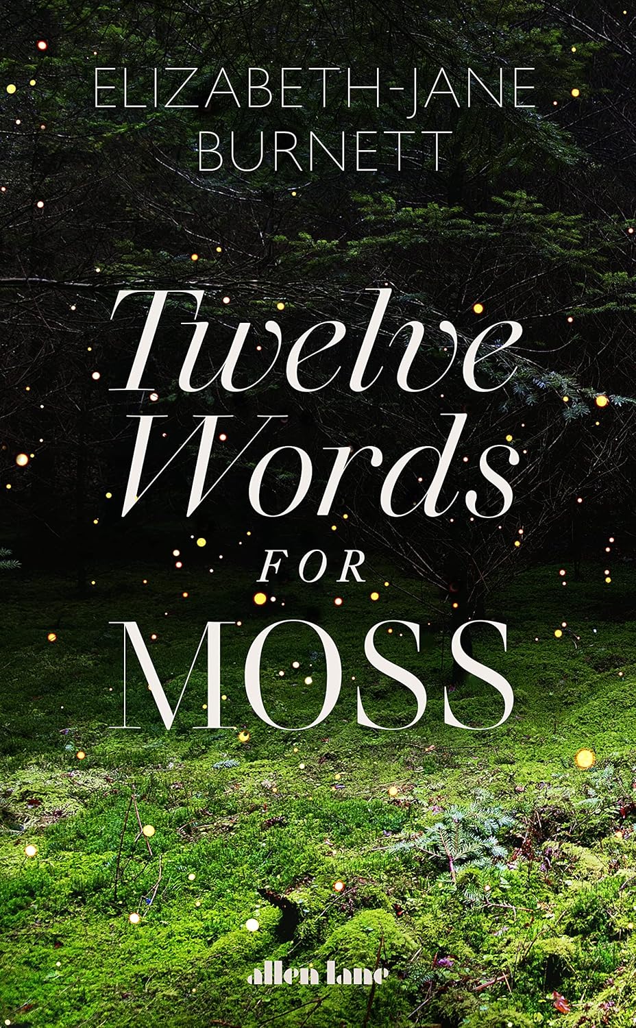 Twelve Words for Moss: 9780241556832: Amazon.com: Books