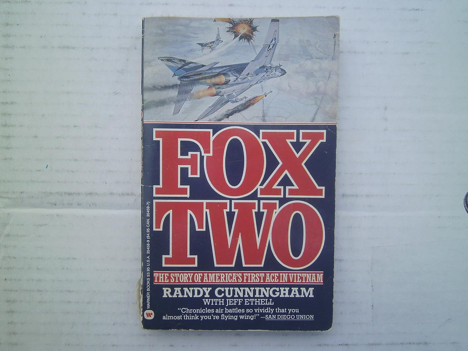 Fox Two: The Story of America's First Ace in Vietnam: Cunningham, Randy ...