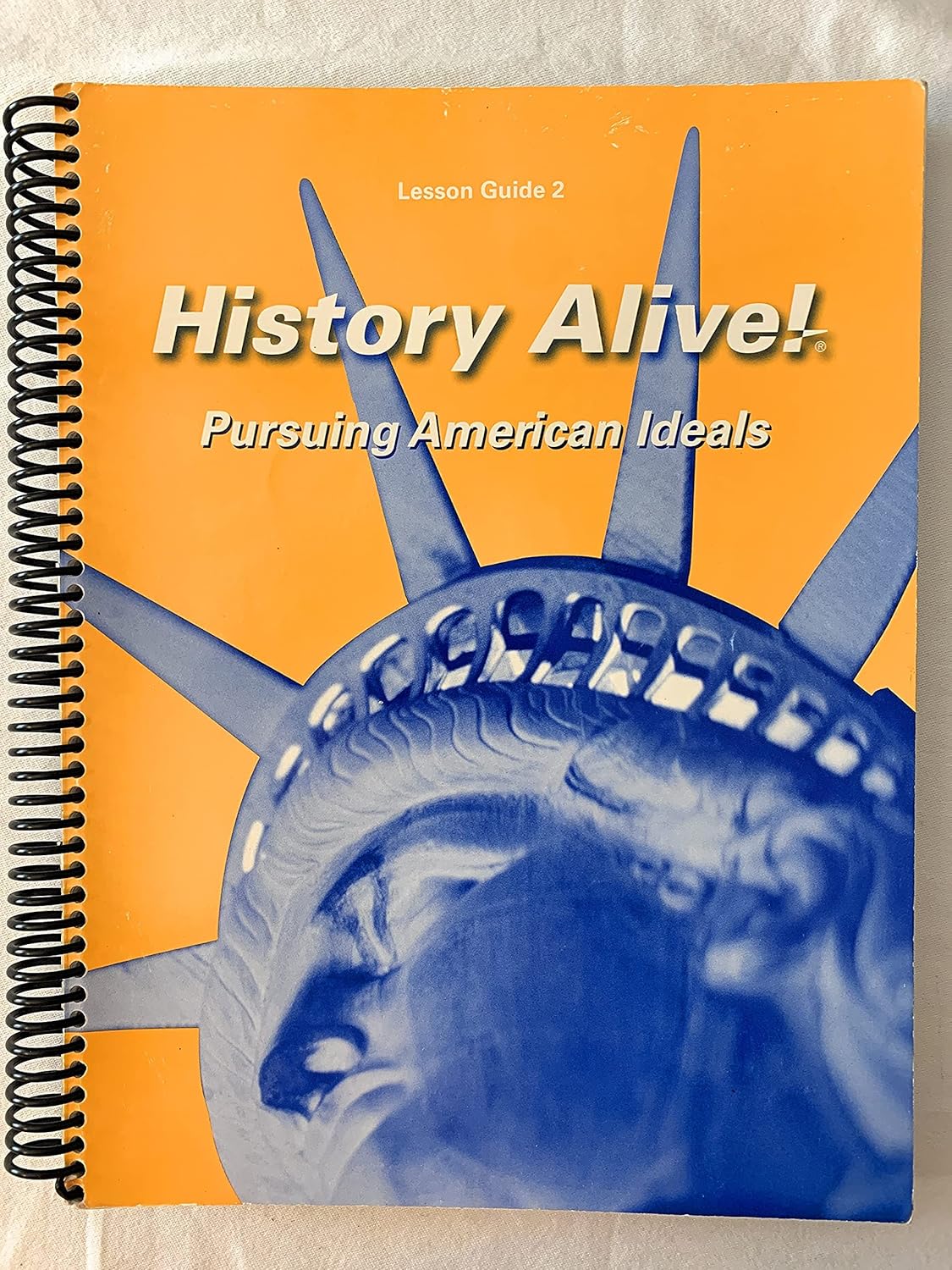 History Alive! Pursuing American Ideals: Lesson Guide 2: Teachers ...