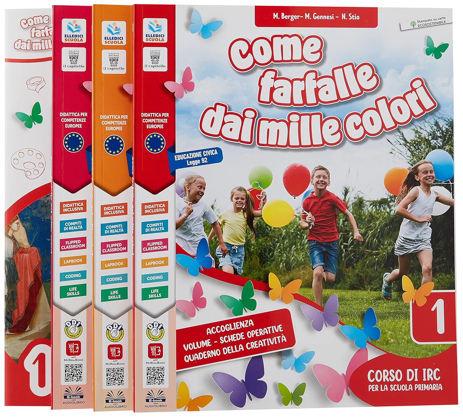 Come farfalle dai mille colori. Per la Scuola elementare. Con e-book. Con espansione online (Vol ...