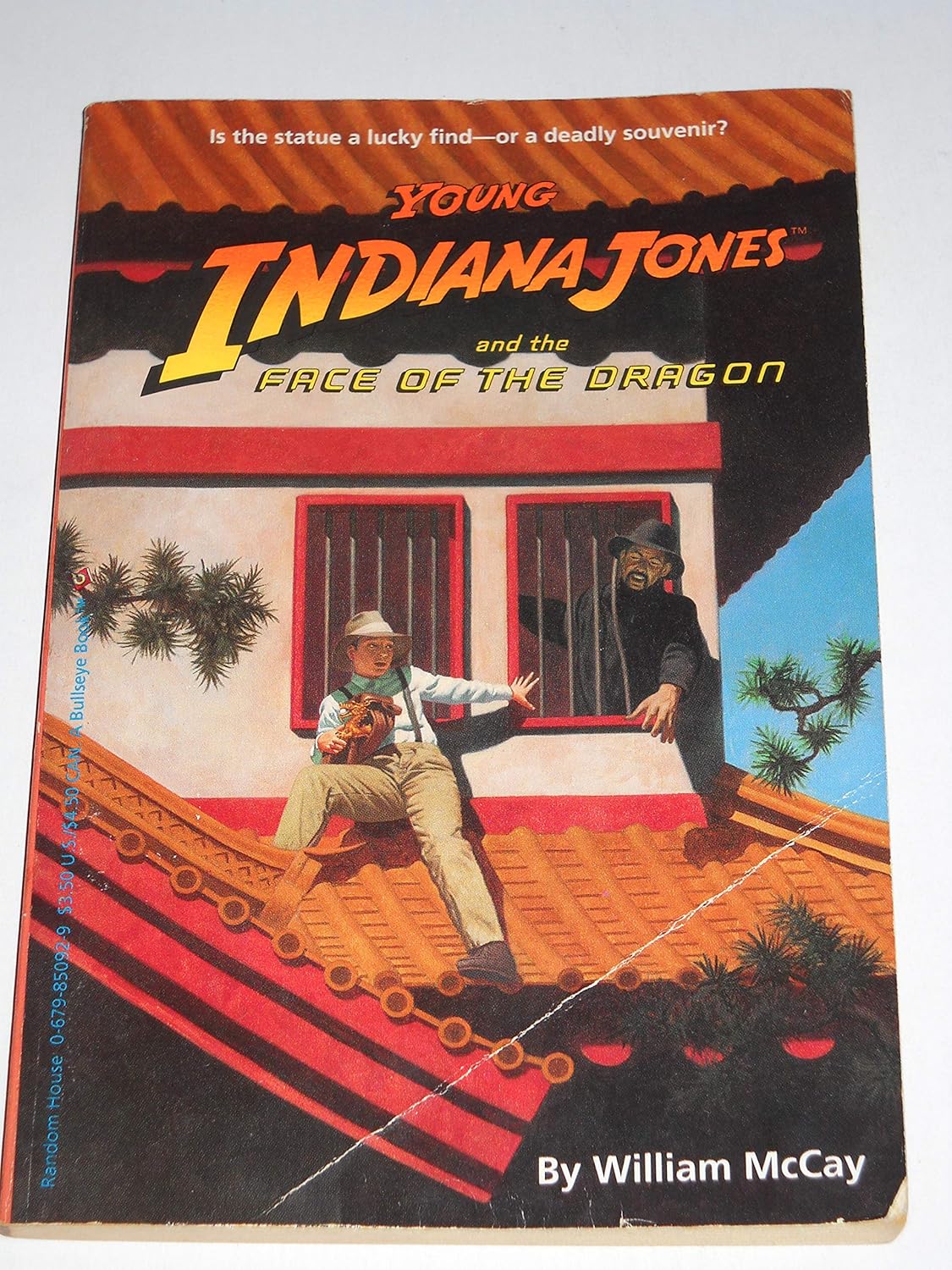 THE FACE OF THE DRAGON (Young Indiana Jones Books): McCay, William ...