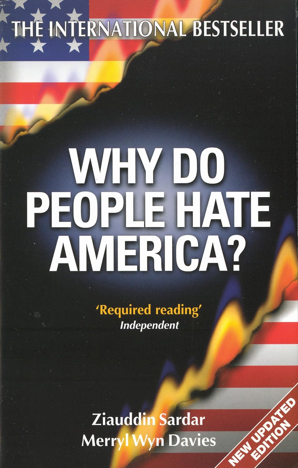 Why Do People Hate America?: Sardar Z: 9781840465259: Amazon.com: Books