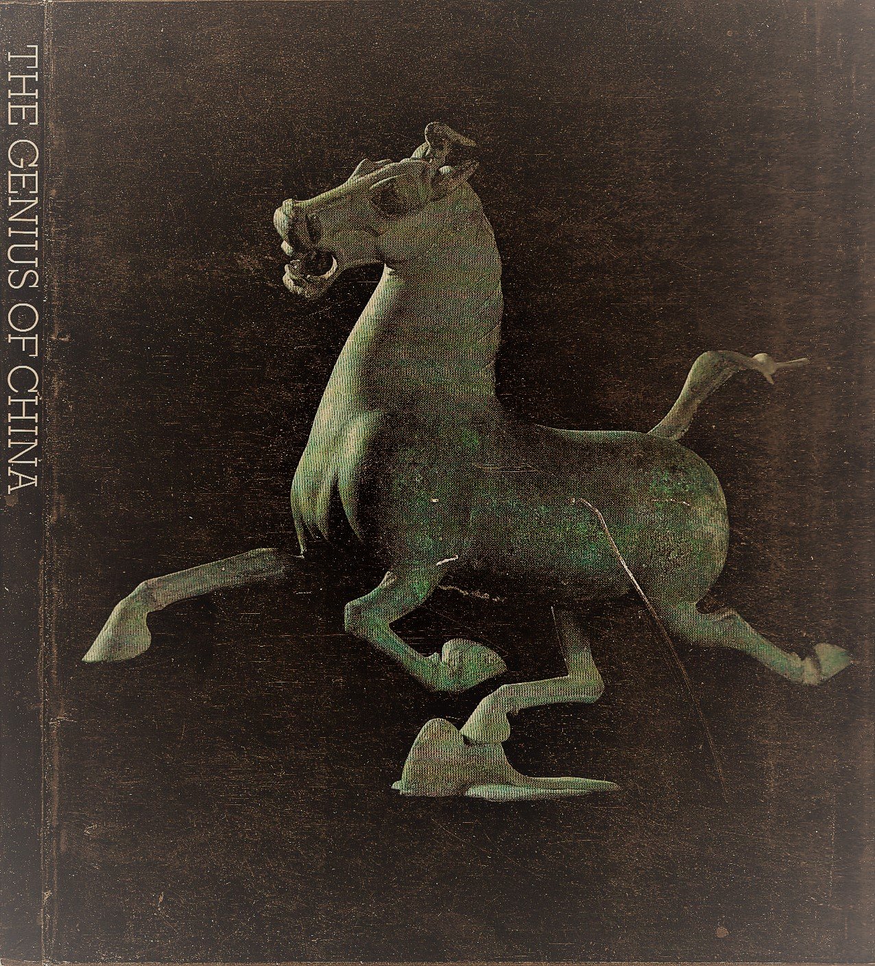 The genius of China : an exhibition of archaeological finds of the ...