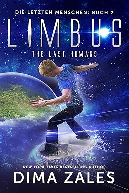 Limbus - The Last Humans (Die letzten Menschen 2) eBook : Zales, Dima ...