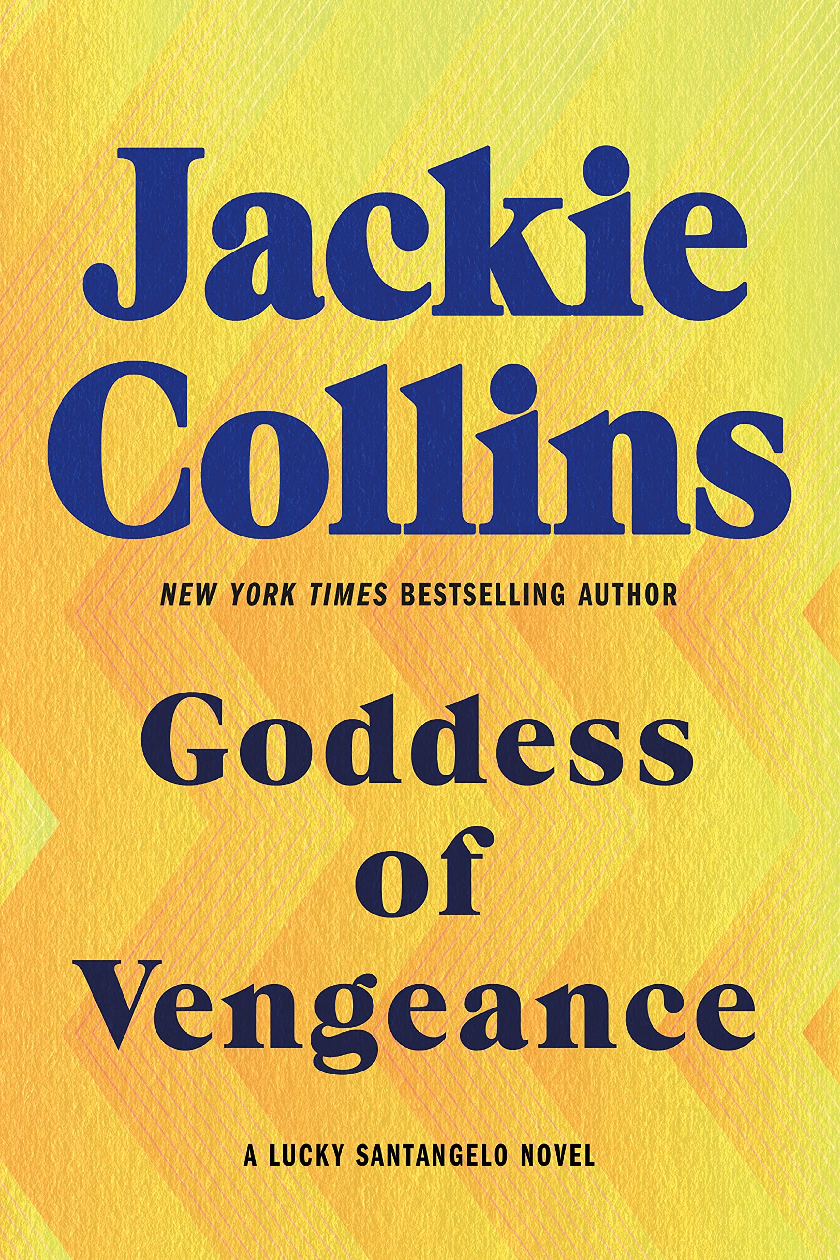 Goddess of Vengeance: A Lucky Santangelo Novel (Lucky Santangelo, 8 ...