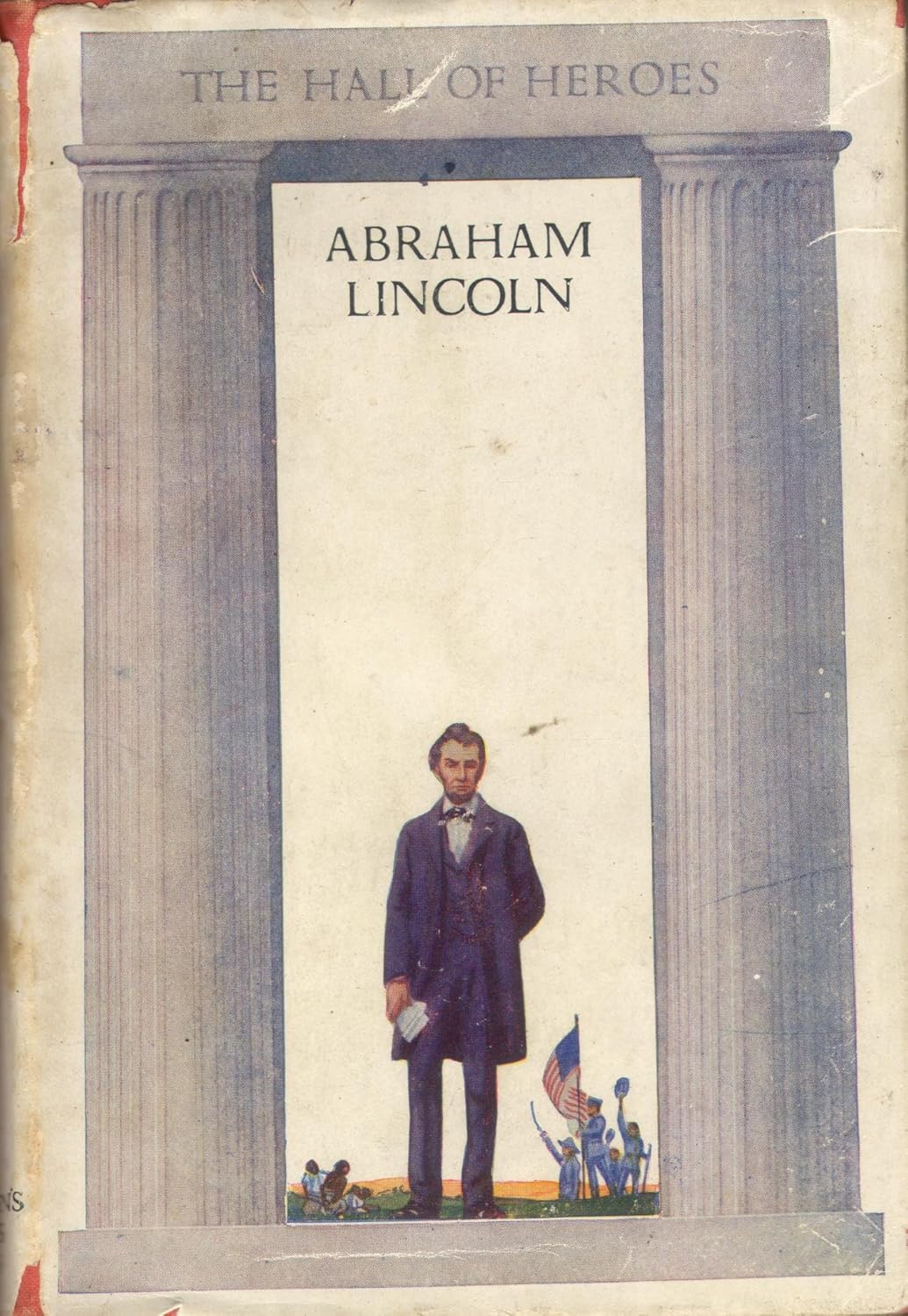 The Story of Abraham Lincoln.: Abraham Lincoln: Amazon.com: Books