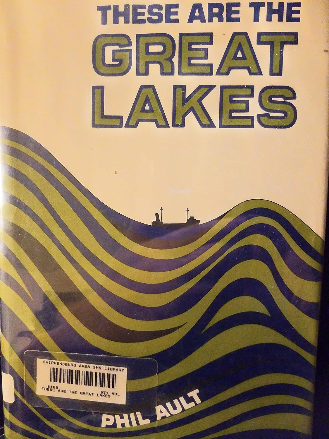 These are the Great Lakes: Ault, Phillip H: 9780396066071: Amazon.com ...