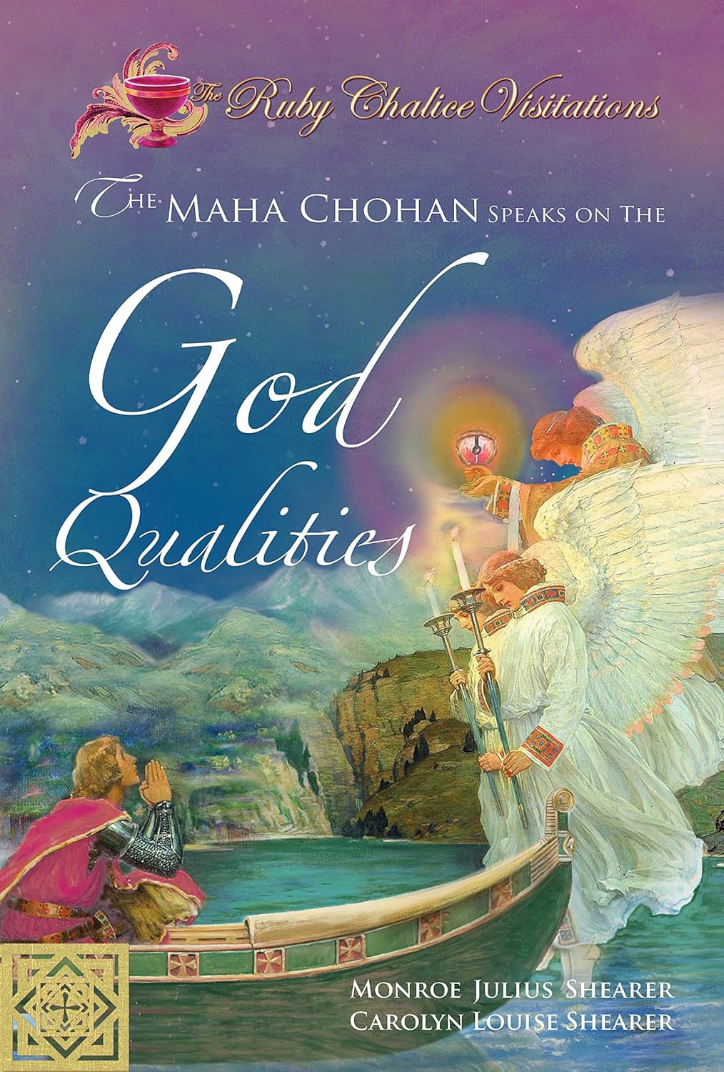 The Ruby Chalice Visitations of the God Qualities - Kindle edition by ...