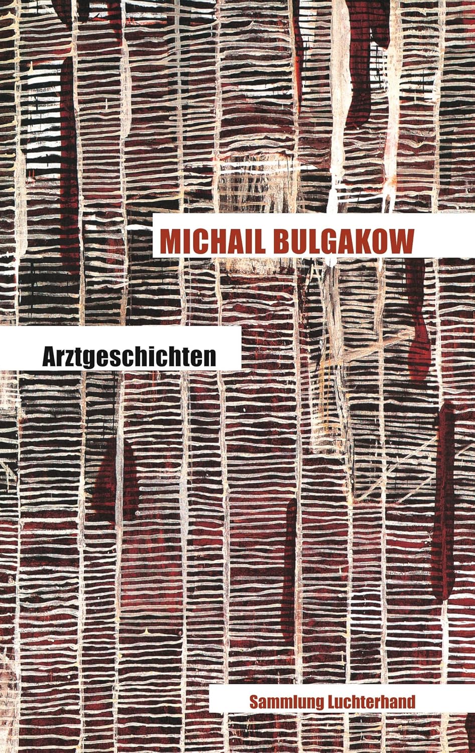 Arztgeschichten: Erzählungen : Bulgakow, Michail, Reschke, Thomas ...