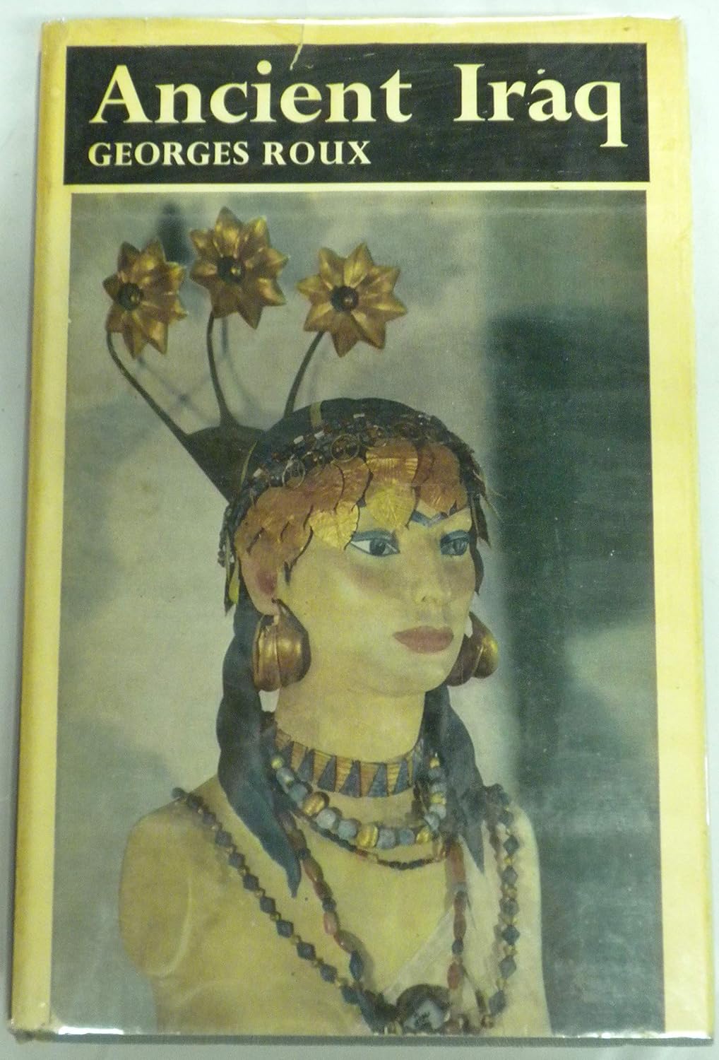 Ancient Iraq: Georges Roux: Amazon.com: Books