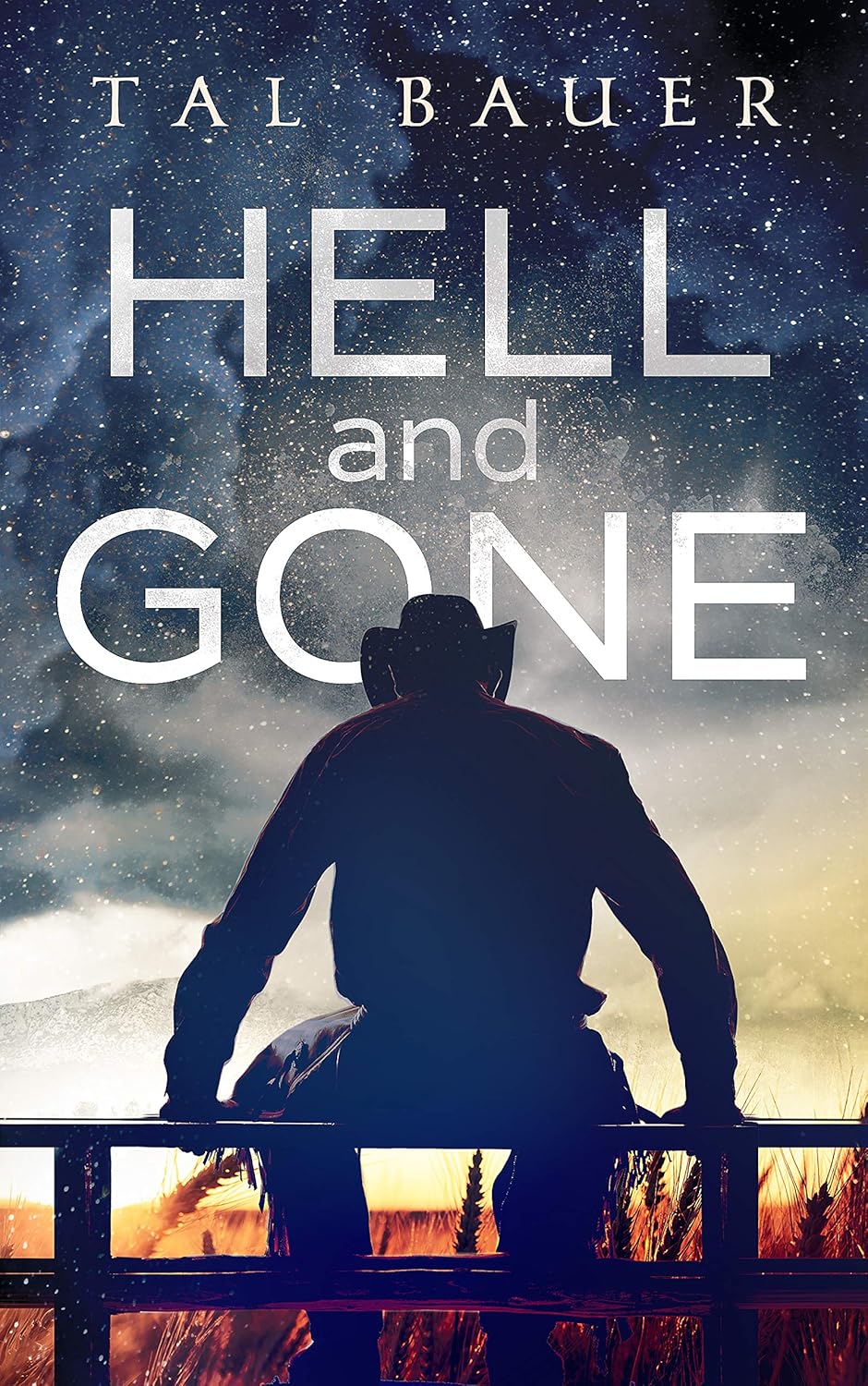 Hell and Gone: Gay Western Romantic Suspense (English Edition) eBook : Bauer, Tal: Amazon.de ...