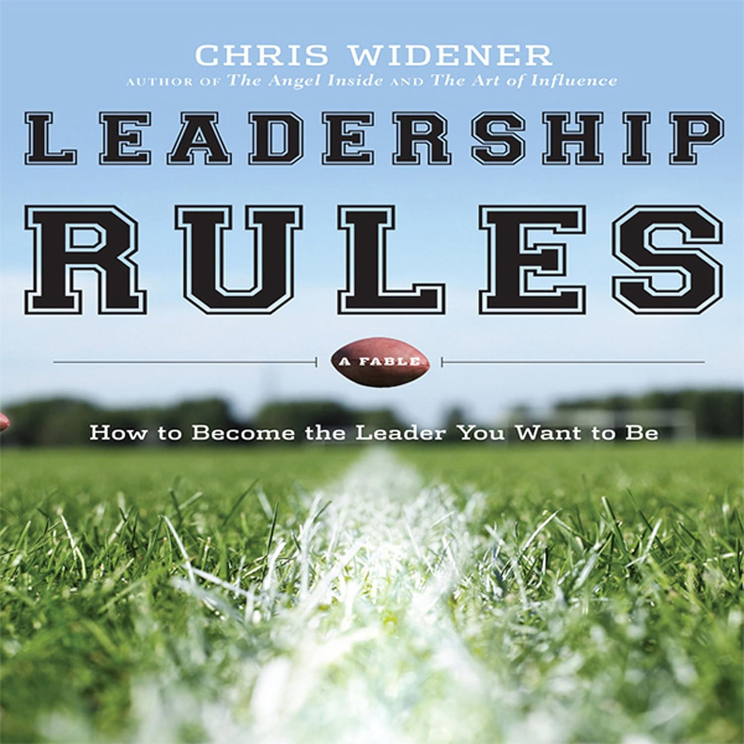 Amazon.com: Leadership Rules: How to Become the Leader You Want to Be ...