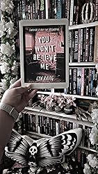 Amazon.com: You Won't Believe Me: 9781728265568: Balog, Cyn: Books