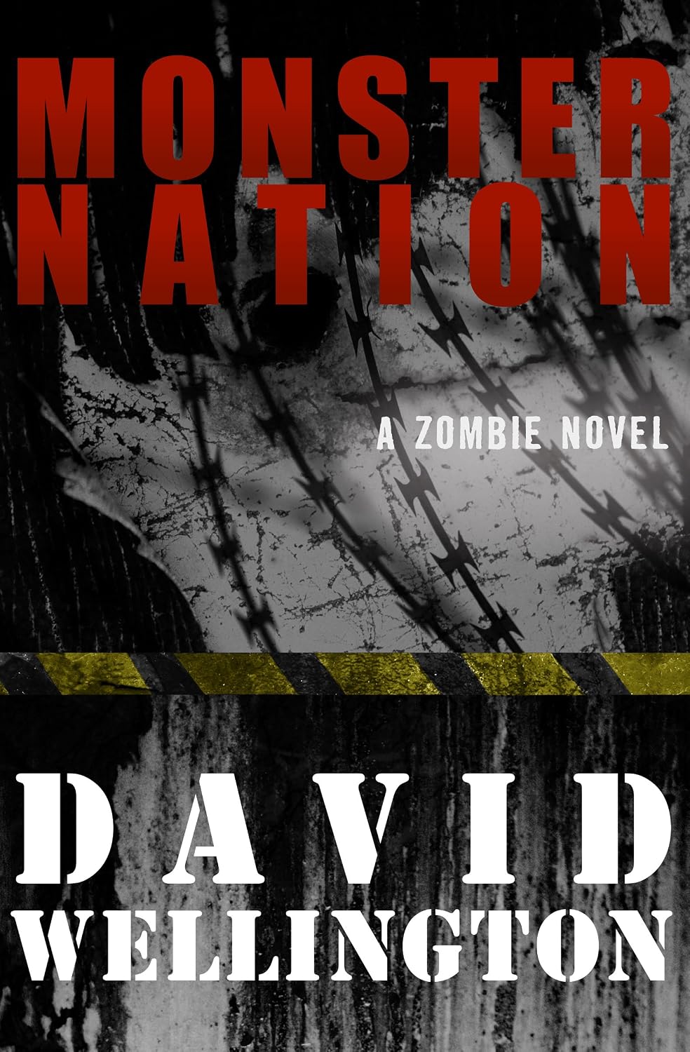 Monster Nation: A Zombie Novel (The Monster Island Book 2) eBook ...