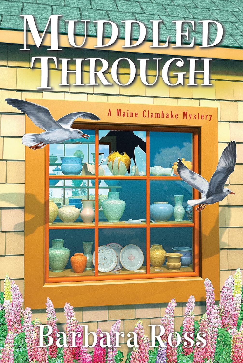 Amazon.com: Muddled Through (A Maine Clambake Mystery): 9781496735690 ...