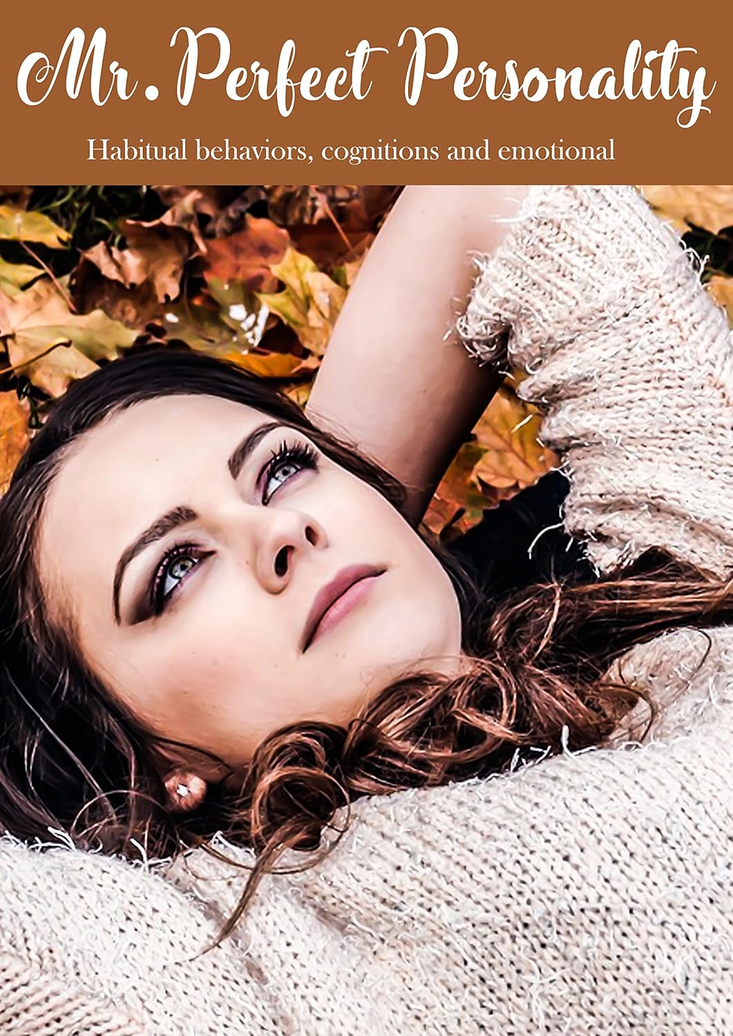 Amazon.com: Mr.Perfect Personality - Habitual behaviors, cognitions and ...