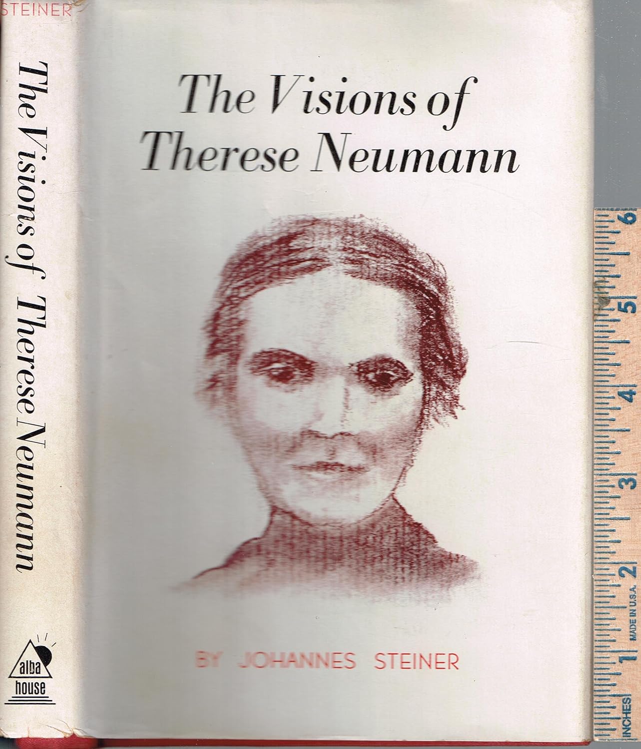 The Visions of Therese Neumann: Steiner, Johannes: 9780818903182 ...