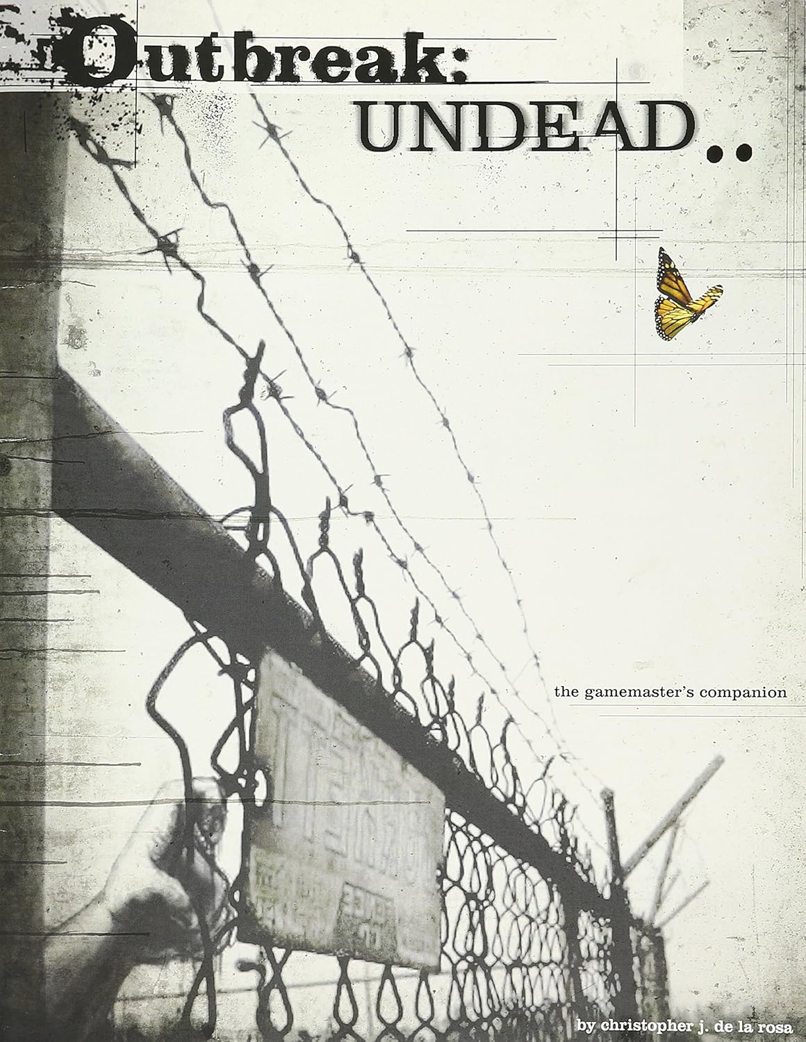 Outbreak: Undead GM Companion (HBCOMP): Christopher de la Rosa ...