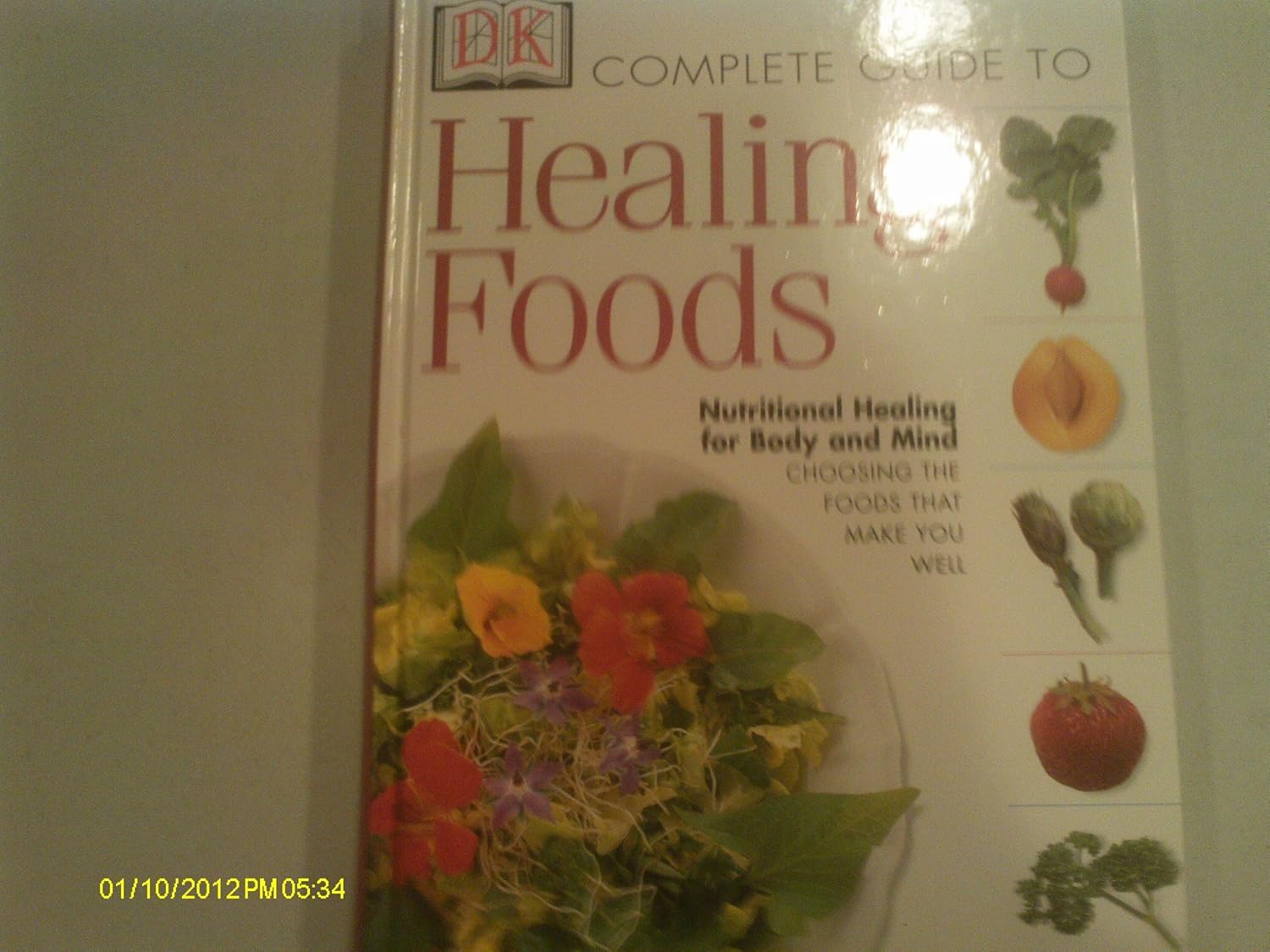 The Complete Guide to Healing Foods : Ursell, Amanda: Amazon.co.uk: Books